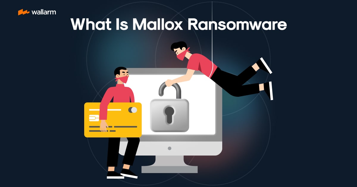 What is Mallox Ransomware - Wallarm
