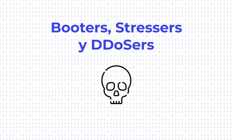 What are Booters, Stressers and DDoSers? — Wallarm