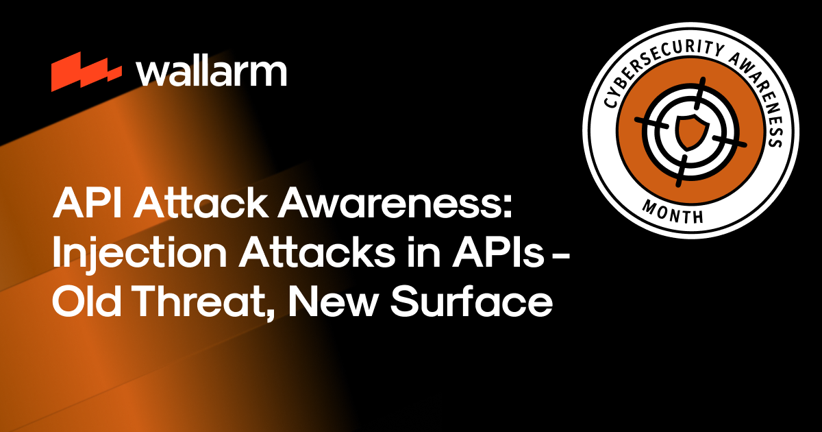 API Attack Awareness: Injection Attacks in APIs - Old Threat, New ...