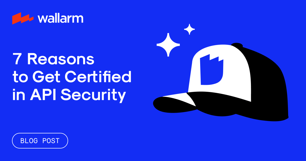 7 Reasons to Get Certified in API Security — API Security